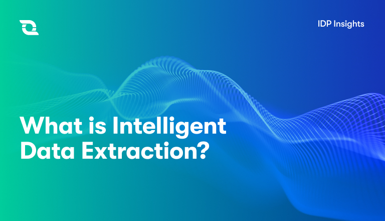 What is Intelligent Data Extraction?